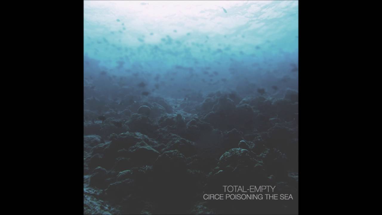 TOTAL-EMPTY - Circe Poisoning The Sea (Alcest Cover) - YouTube