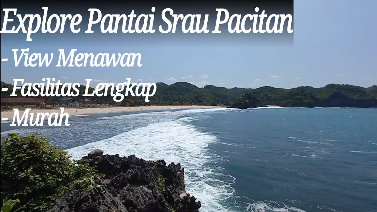 Pertama Kali.. Explore Keindahan Pantai Srau Pacitan - YouTube