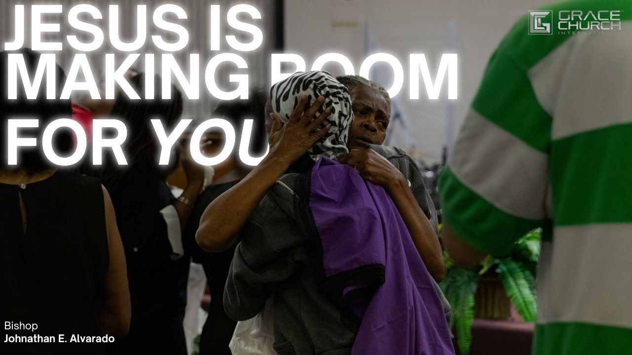 Jesus is Making Room at the Table for You | Bishop Johnathan Alvarado ...