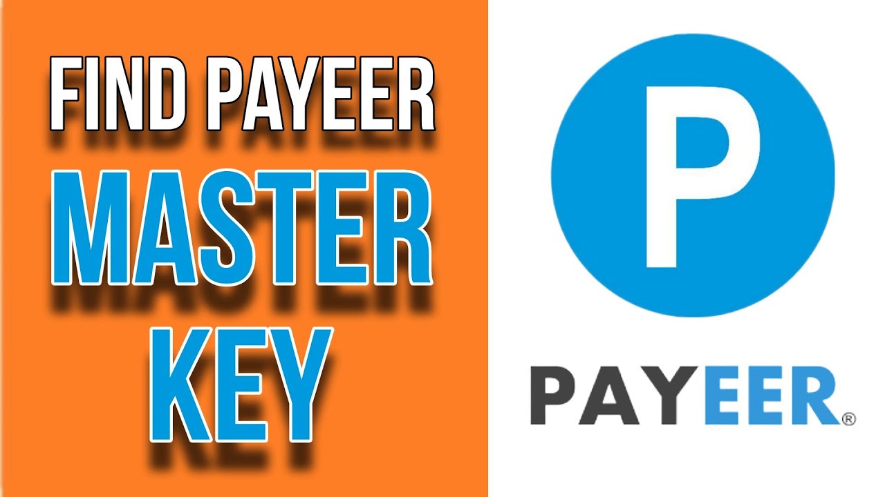 How To Find Payeer Master Key - YouTube
