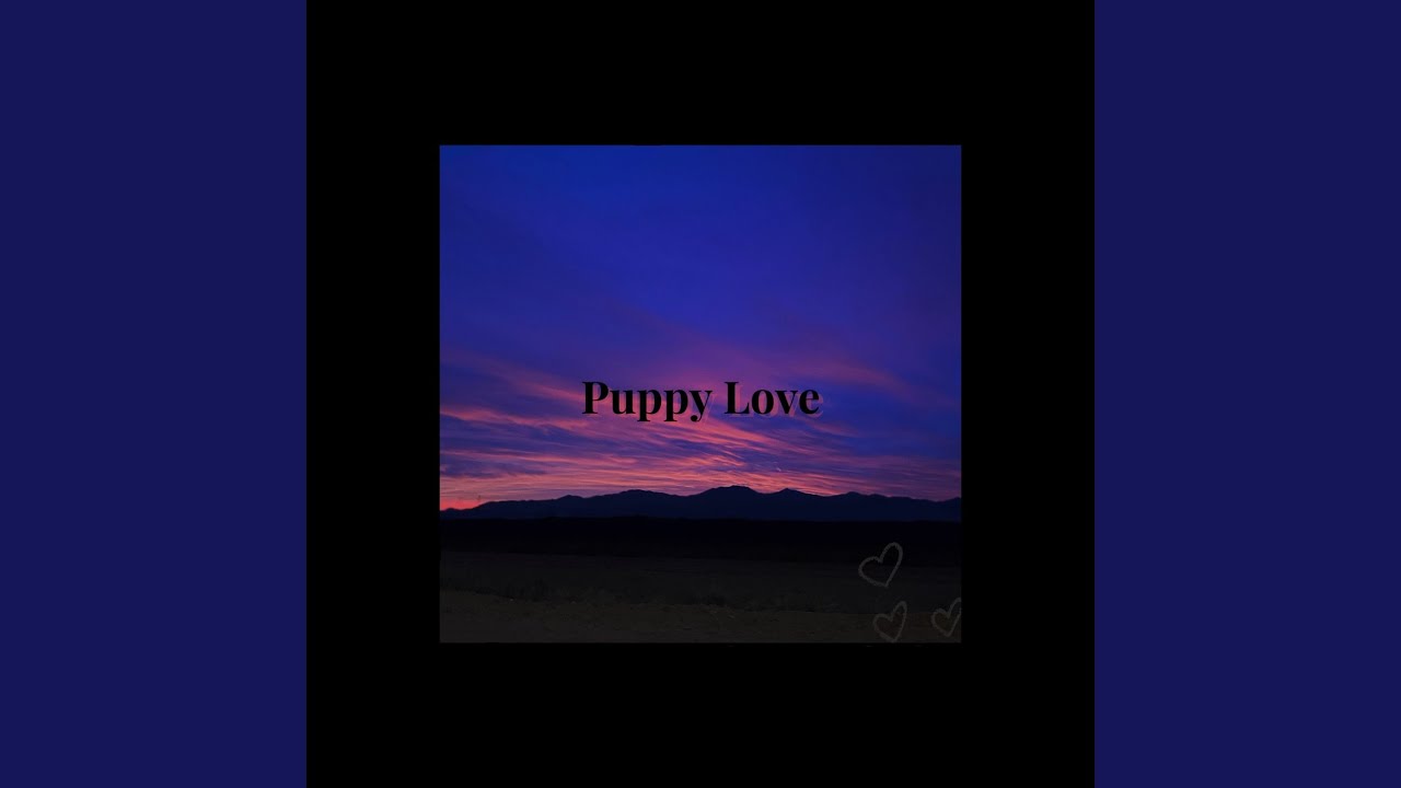 Puppy Love - YouTube