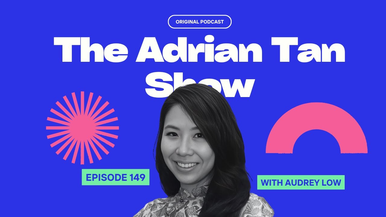 149 - Building Trust: Audrey Low's Journey from Corporate to Coaching - YouTube