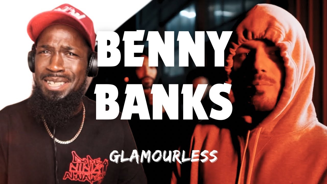 Benny Banks - Glamourless (Official Video) (Reaction) | #Deepsspeaks ...