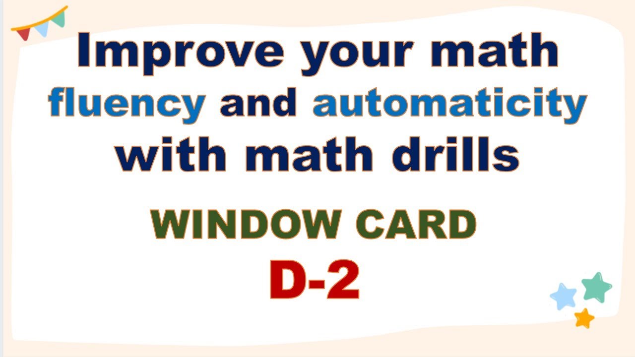 IMPROVE YOUR MATH FLUENCY AND AUTOMATICITY WITH MATH DRILLS || WINDOW ...