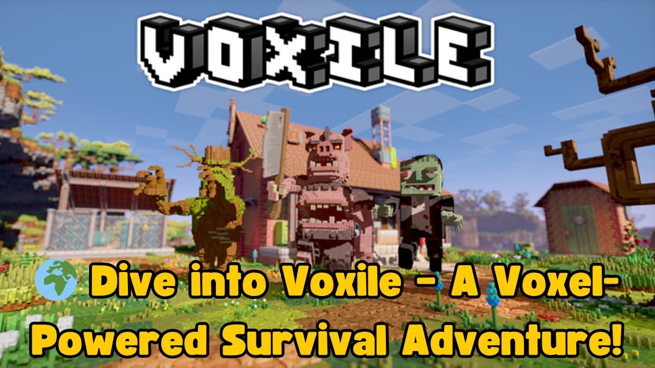 🛠️ First Look at Voxile! 🌍 Exploring Ray-Traced Voxel Worlds and ...