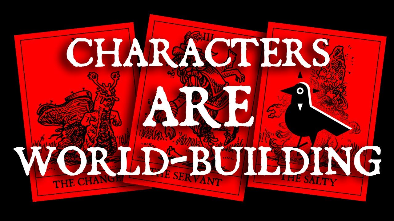 Characters are World-building - YouTube