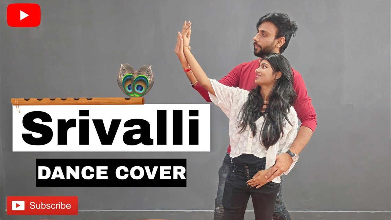 Srivalii Couple Dance Video | Pushpa | Srivalli Dance Video | Srivalli ...