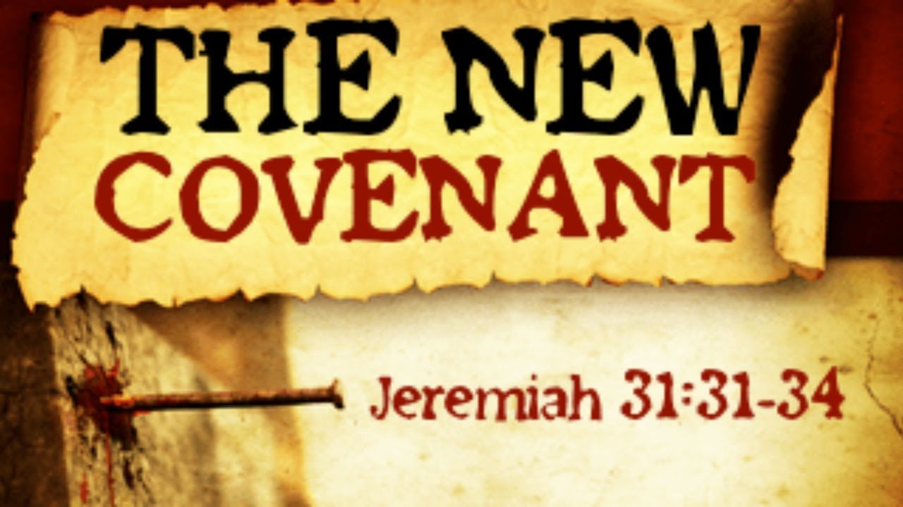 THE NEW COVENANT - YouTube