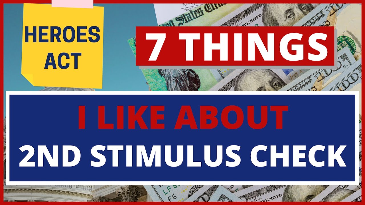 Second Stimulus Check and Stimulus Package Update: 7 Things I Like ...