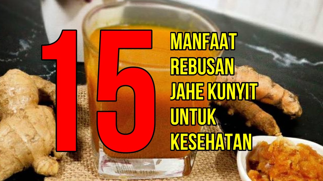 Masya Allah, Inilah 15 Manfaat Rebusan Jahe dan Kunyit untuk Kesehatan ...