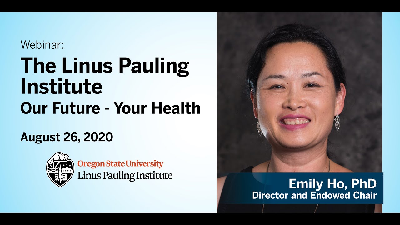 Linus Pauling Institute: Our Future - Your Health by Dr. Emily Ho - YouTube