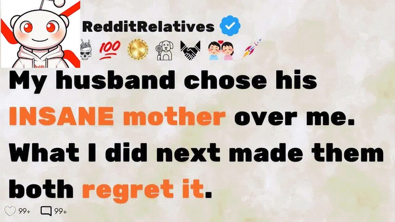 FULL STORY My husband chose his INSANE mother over me What I did next ...