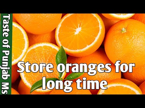 How to store oranges |Store oranges at home for long time|مالٹوں ...