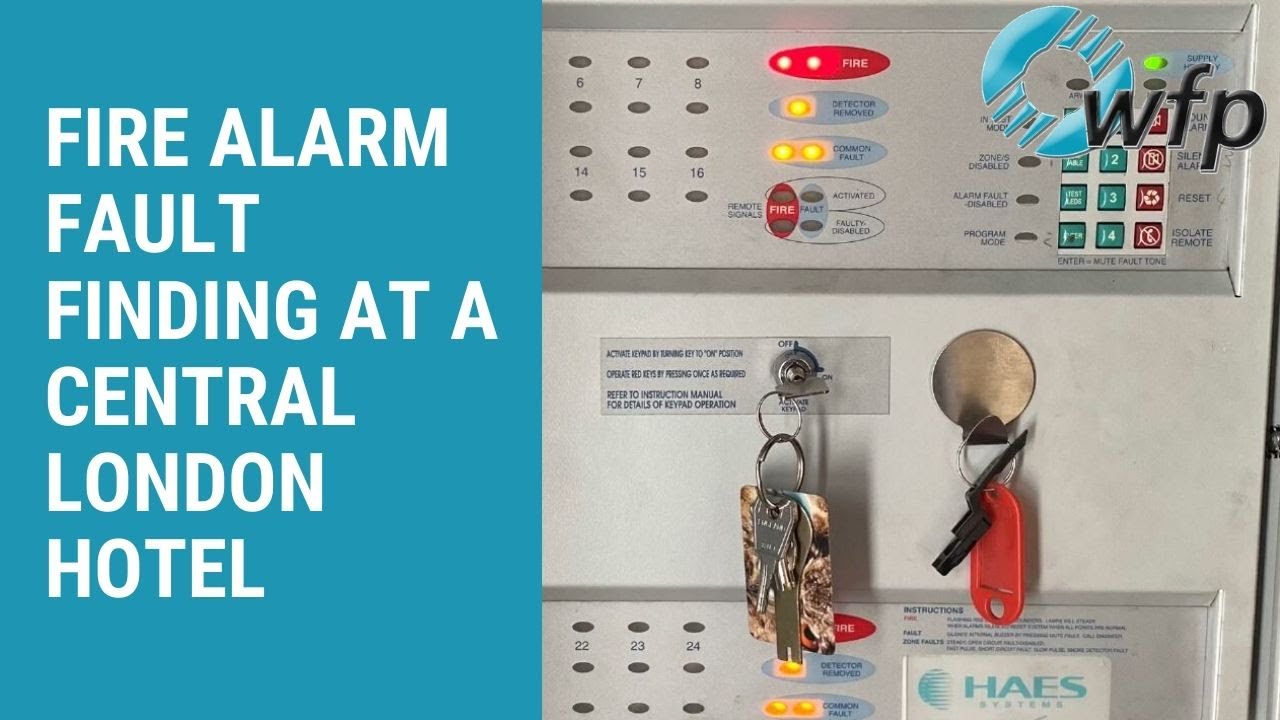 Fire Alarm Fault Investigation at a Central London Hotel - YouTube