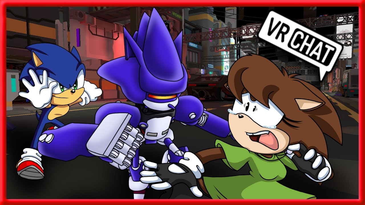 HOW SONIC MET SARAH! BACKSTORY IN VR CHAT - YouTube