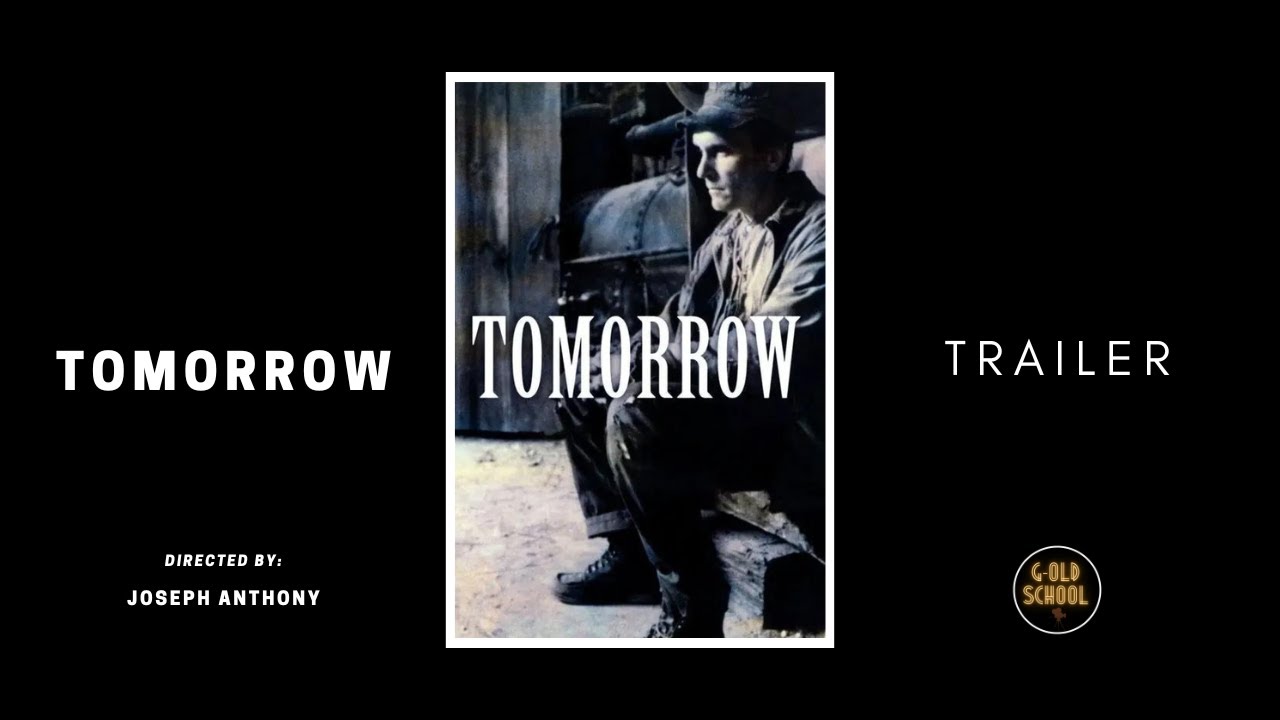 Tomorrow (1972) (Original Trailer) - YouTube