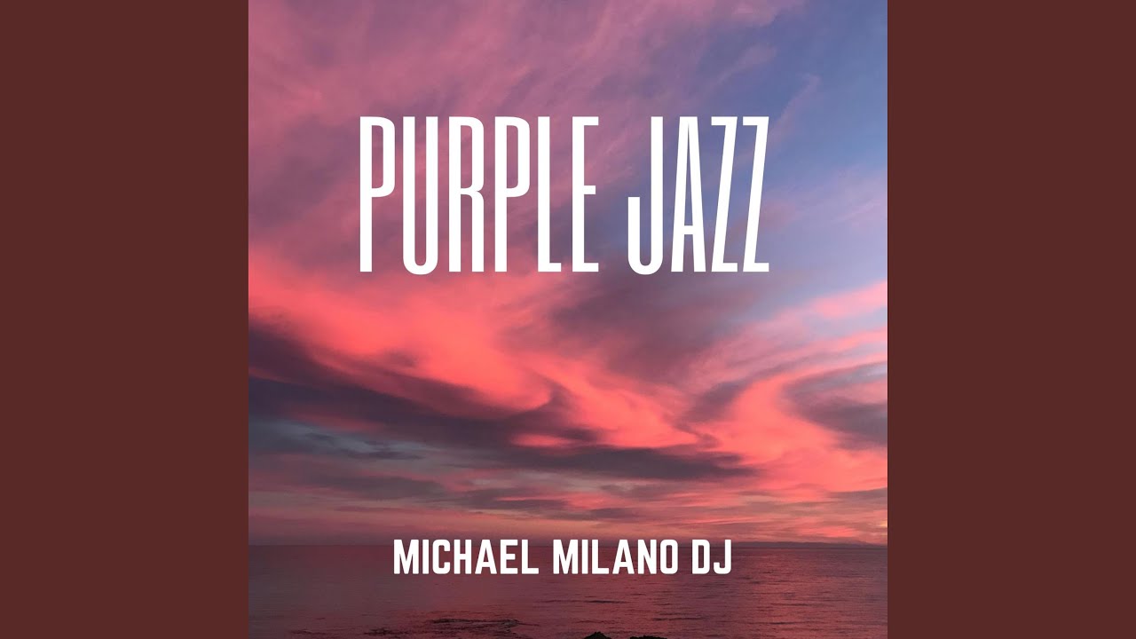Purple Jazz - YouTube