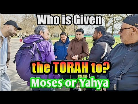 Yahya(John) Revealed the TORAH? Speaker's corner