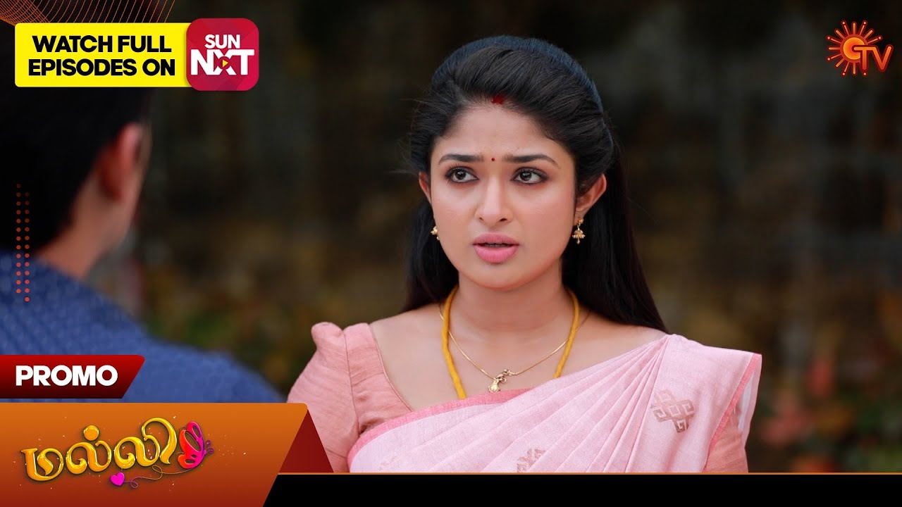 Malli - Promo | 24 Jan 2025 | Tamil Serial | Sun TV - YouTube