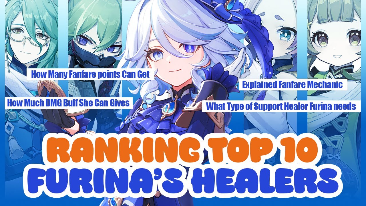Ranking Top 10 Furina's Support Healers (Updated) 💙 - YouTube