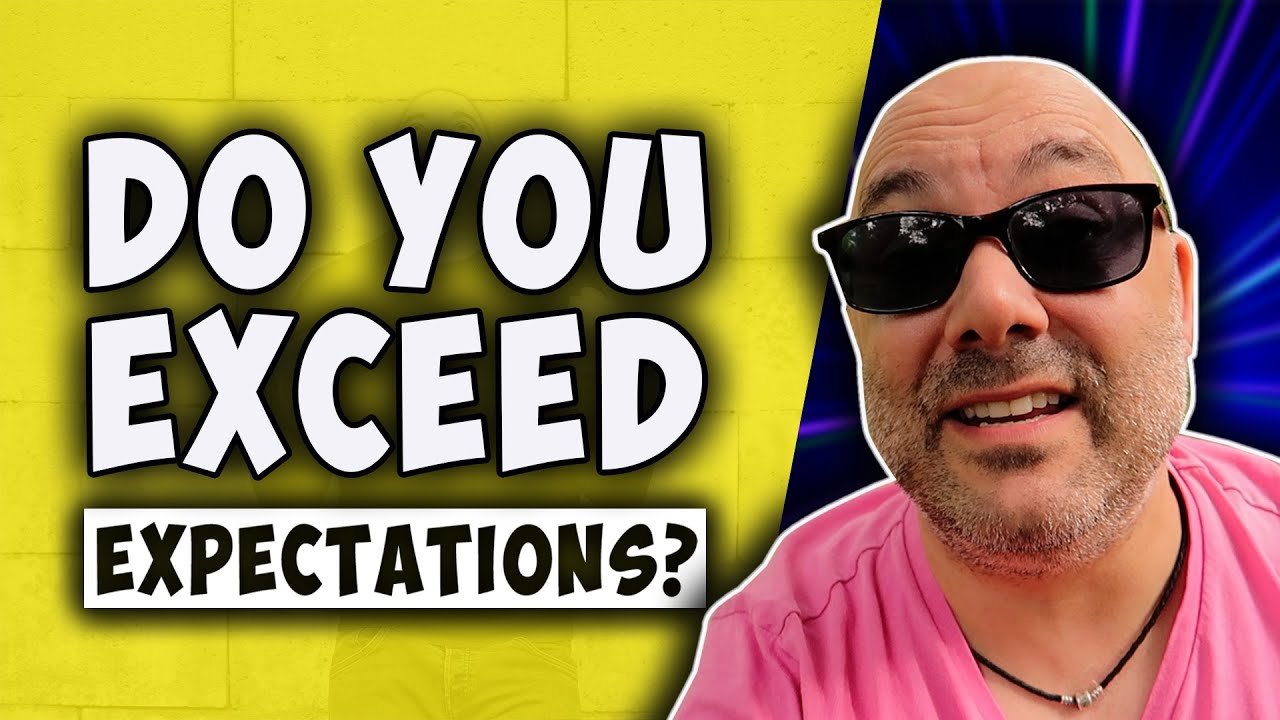 How To Exceed Expectations YouTube how-to-exceed-expectations-youtube