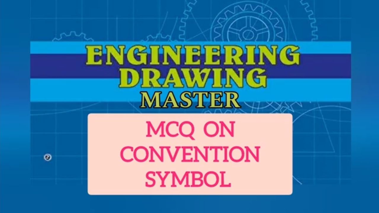MCQ on Convention Symbol with explanation | Engineering Drawing | ITI ...