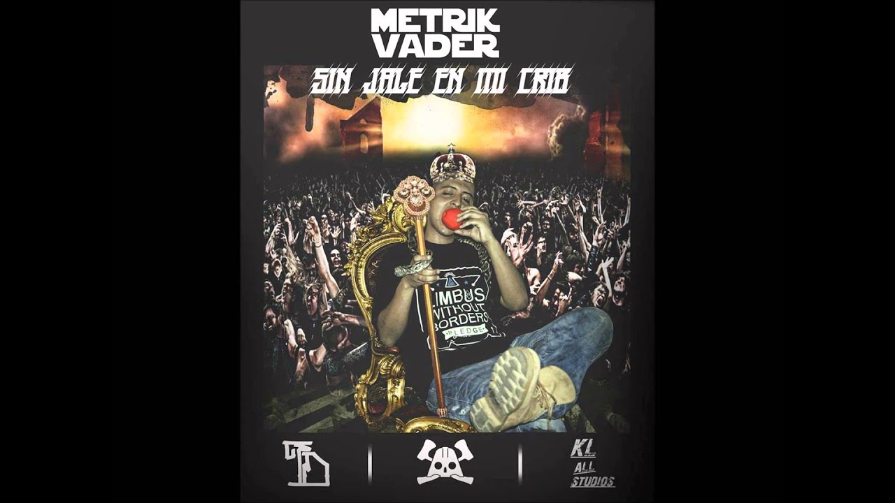 Skillamen A.K.A Metrik Vader - Sin jale en mi crib - YouTube