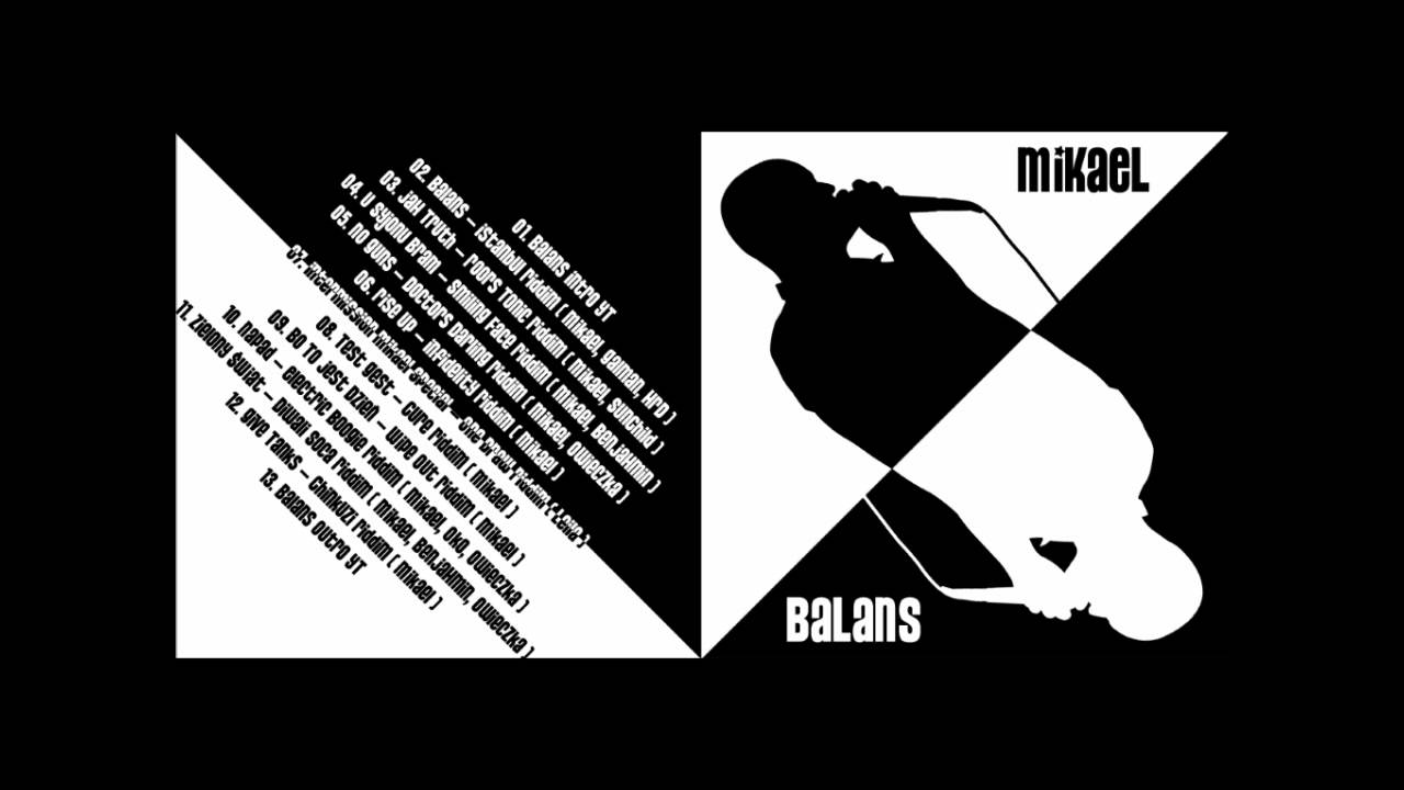 MIKAEL - BALANS DEMO 12. Czysta Miłość (Baba Riddim) - YouTube