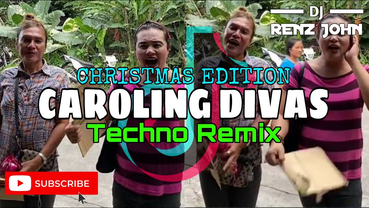 Caroling Divas (Techno Remix) - DJ Renz John Remix (Christmas Edition ...