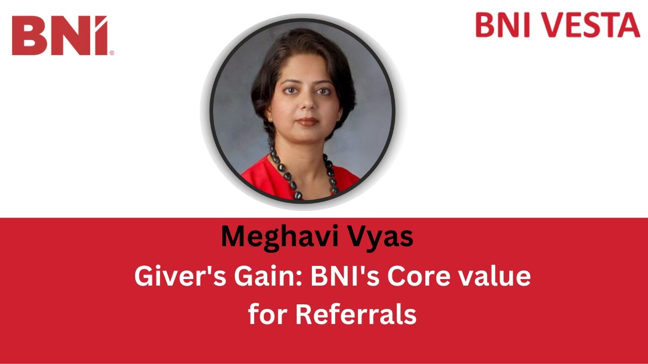 Giver's Gain: BNI's fundamental value for Referrals - YouTube