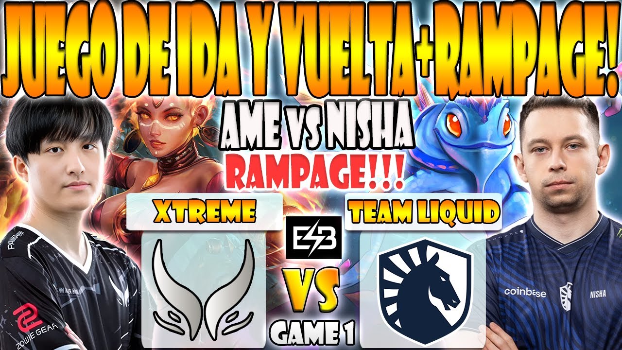 XTREME GAMING VS TEAM LIQUID BO3[GAME 1]AME, XINQ VS NISHA, MICKE - THE INTERNATIONAL 13-DOTA 2 ...