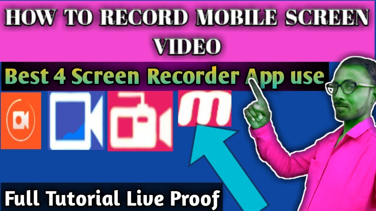 How To record mobile screen video || Best 4 Screen Recorder App use ...