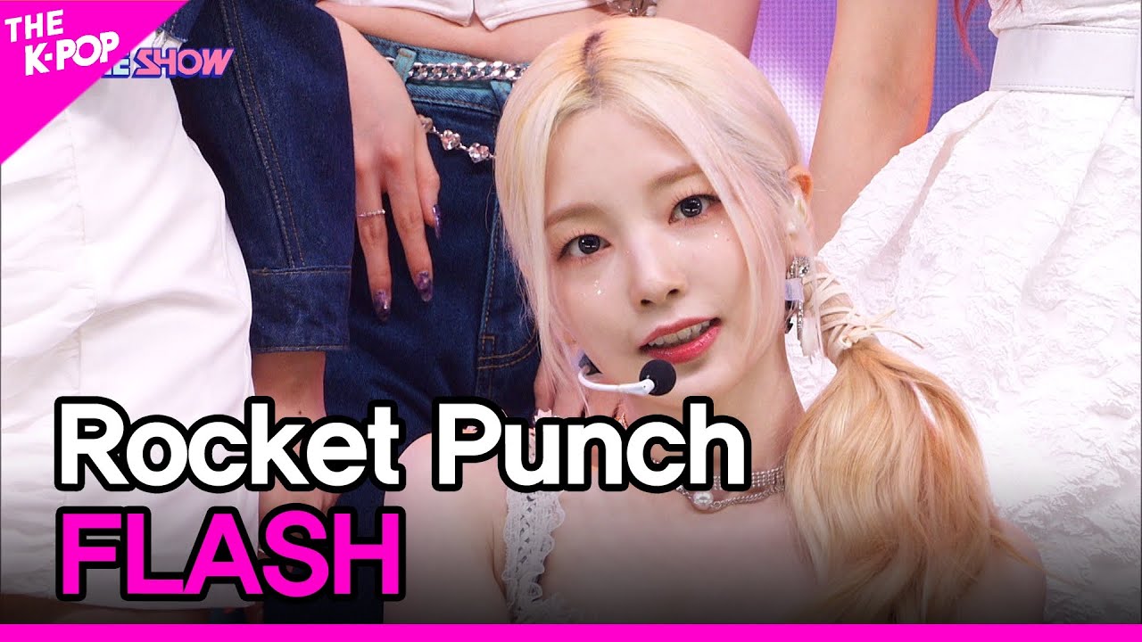 Rocket Punch, FLASH (로켓펀치, FLASH)[THE SHOW 220906] - YouTube