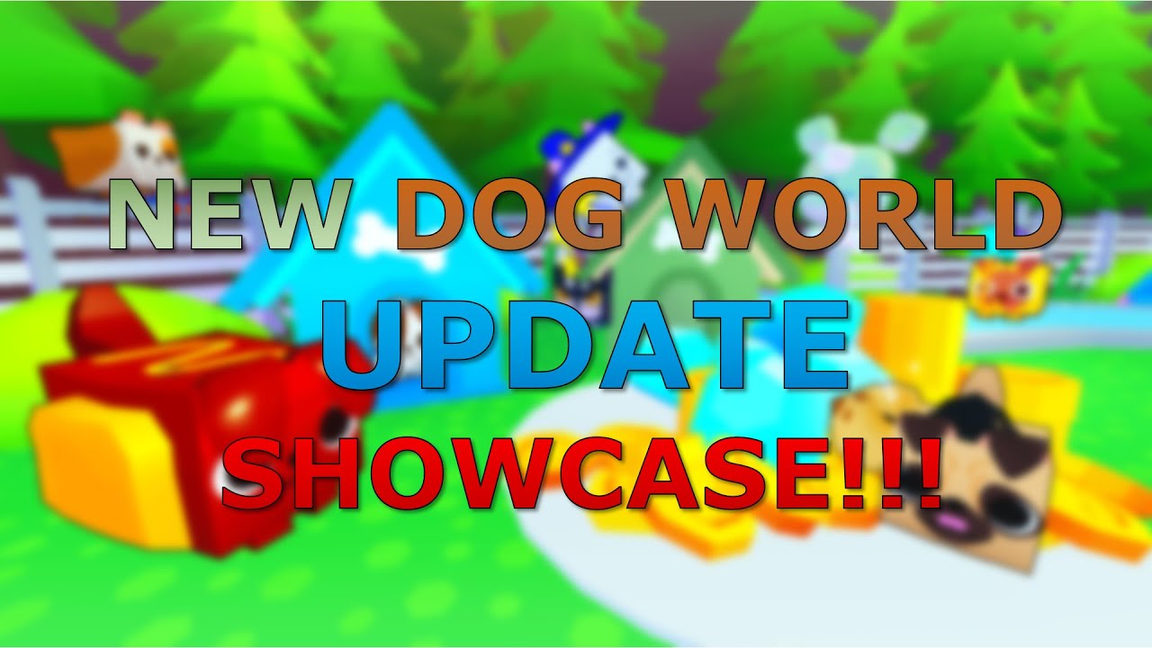 (PSX) NEW DOG WORLD UPDATE SHOWCASE!!! - YouTube