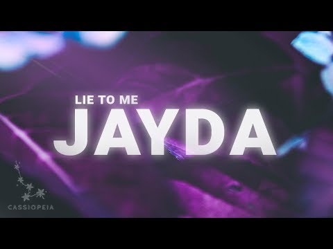 JAYDA - Lie To Me (Lyrics)