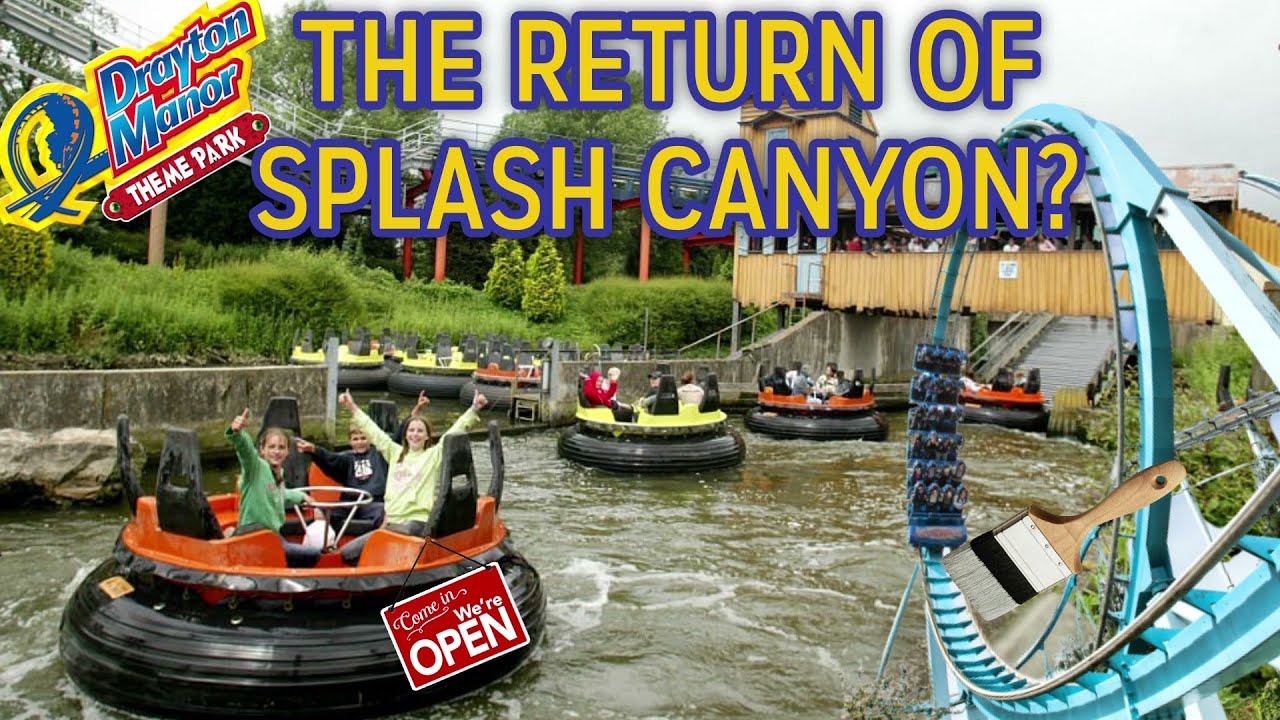 COULD THIS BE THE RETURN OF SPLASH CANYON? | DRAYTON MANOR 2021 - YouTube
