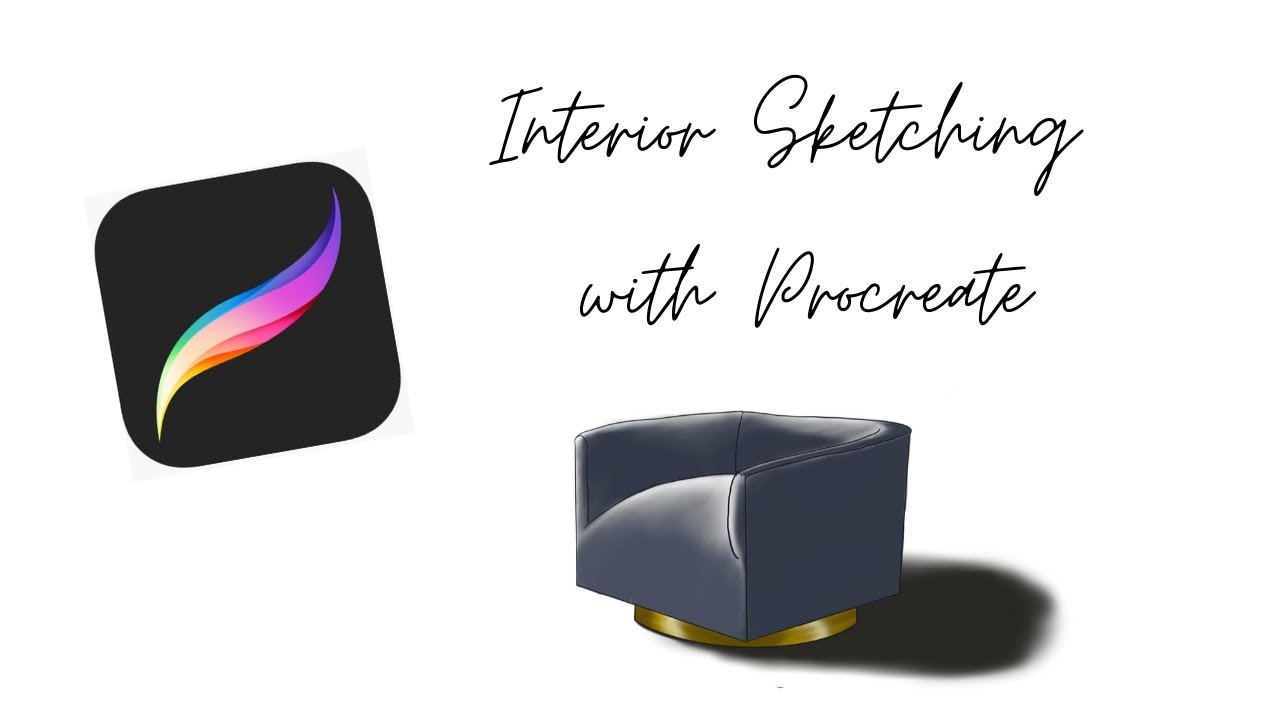 Procreate for Interior Design: Armchair Sketch and Render - YouTube