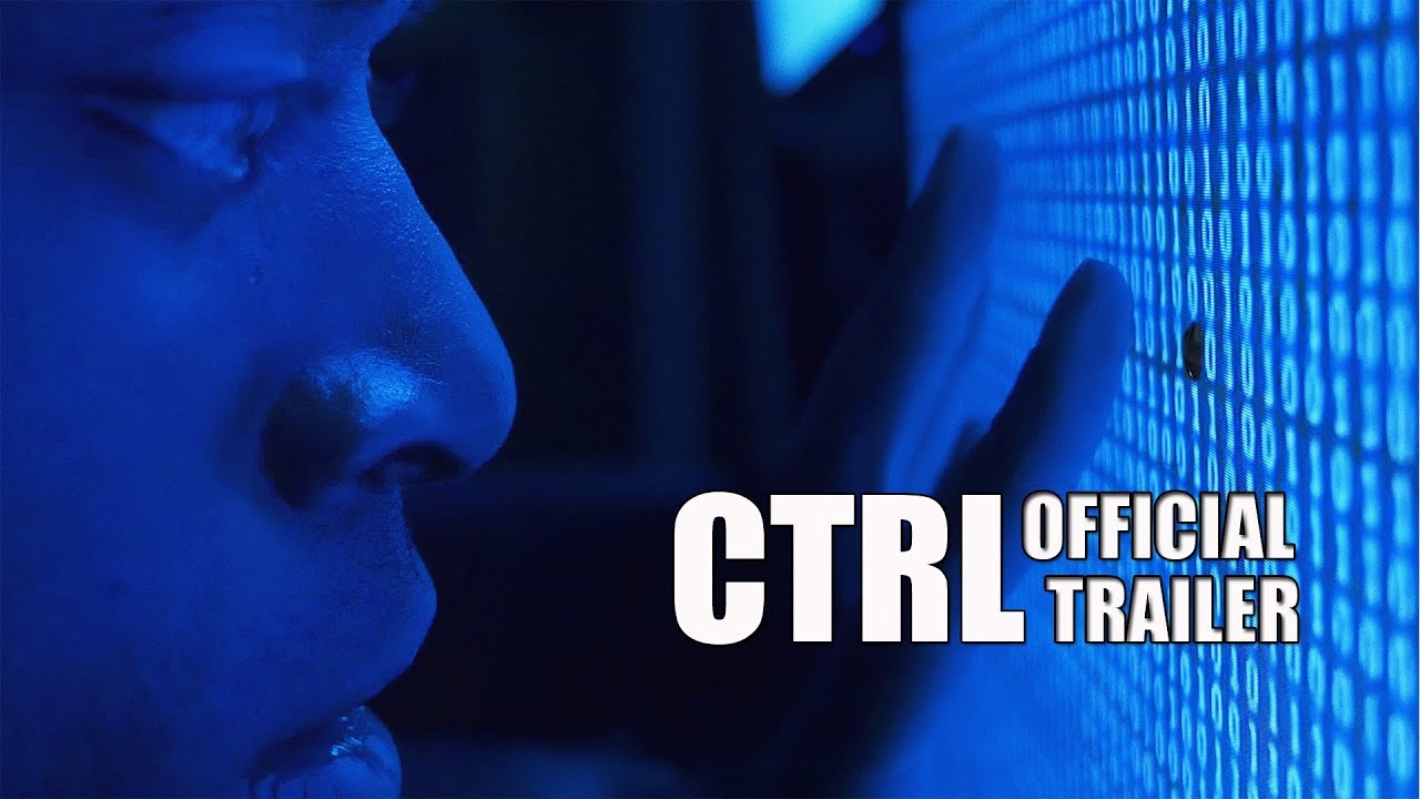 CTRL Official Trailer - Arrow Video FrightFest 2018 - YouTube