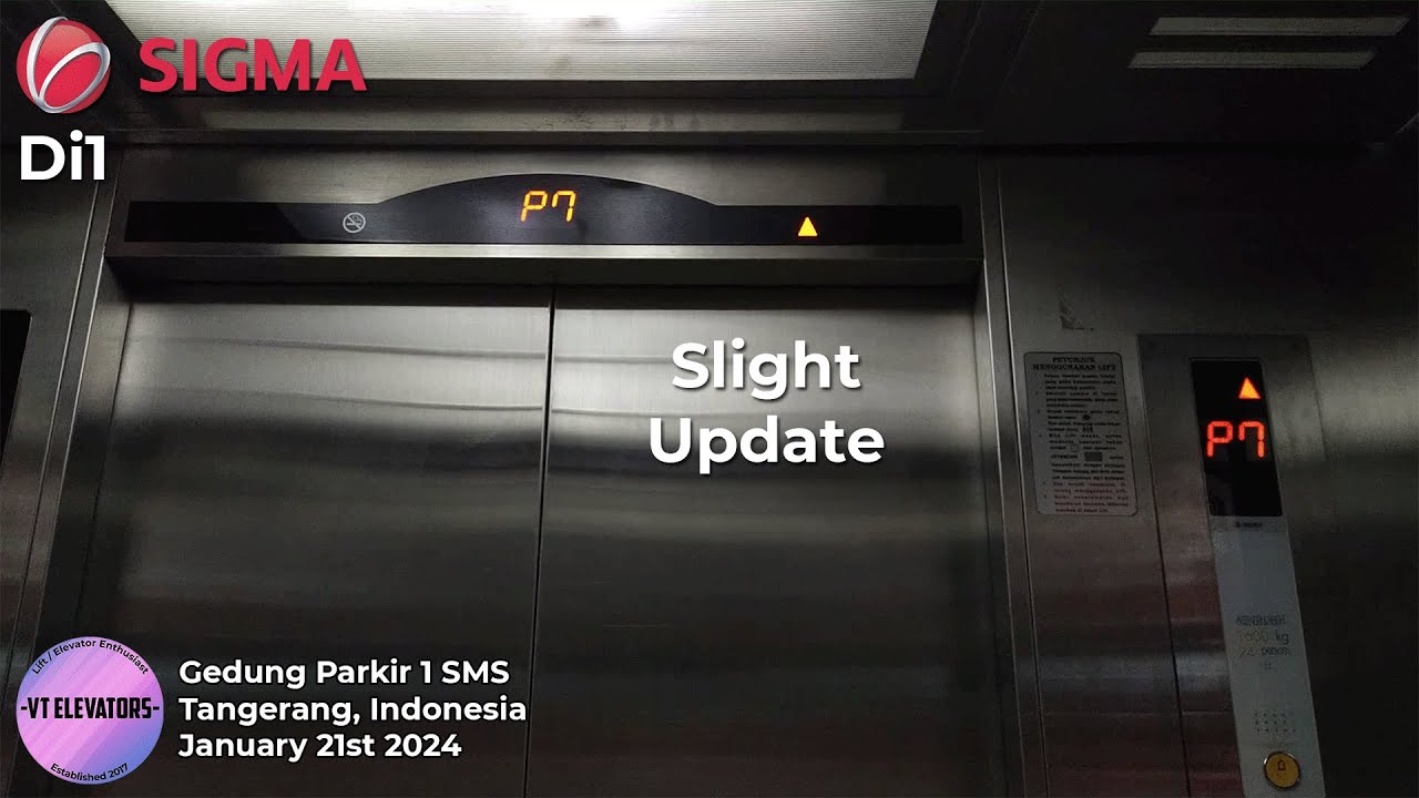Updates on SIGMA Di1 Passenger Lift at Gedung Parkir 1 SMS, Tangerang ...