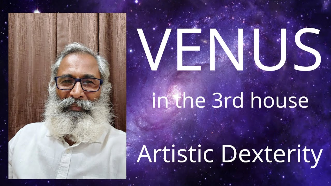 Class - 246 // Venus in 3rd from the Ascendant - YouTube