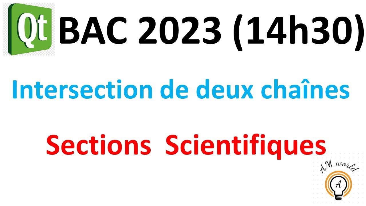 Intersection de deux chaînes(bac pratique informatique 2023 (14h30) Sections Scientifiques ...