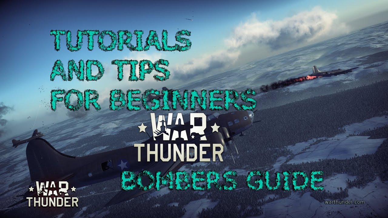 How to be a PRO in War Thunder - Bombers Guide - YouTube