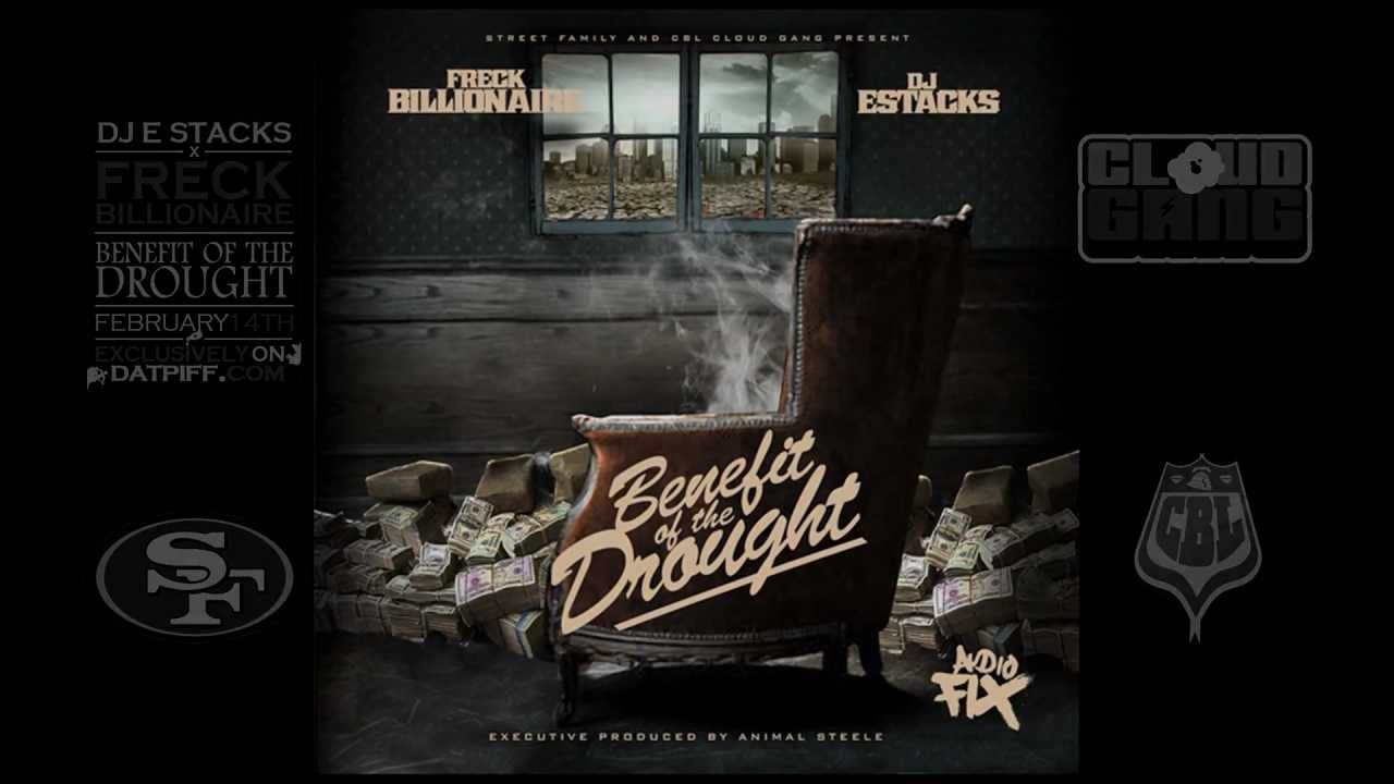 Freck Billionaire - "Benefit of the Drought" (Trailer) [Official Video ...