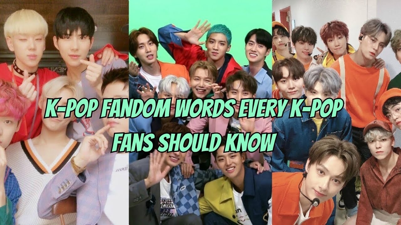 11 Kpop Fandom Words Every Fan Should Know Youtube
