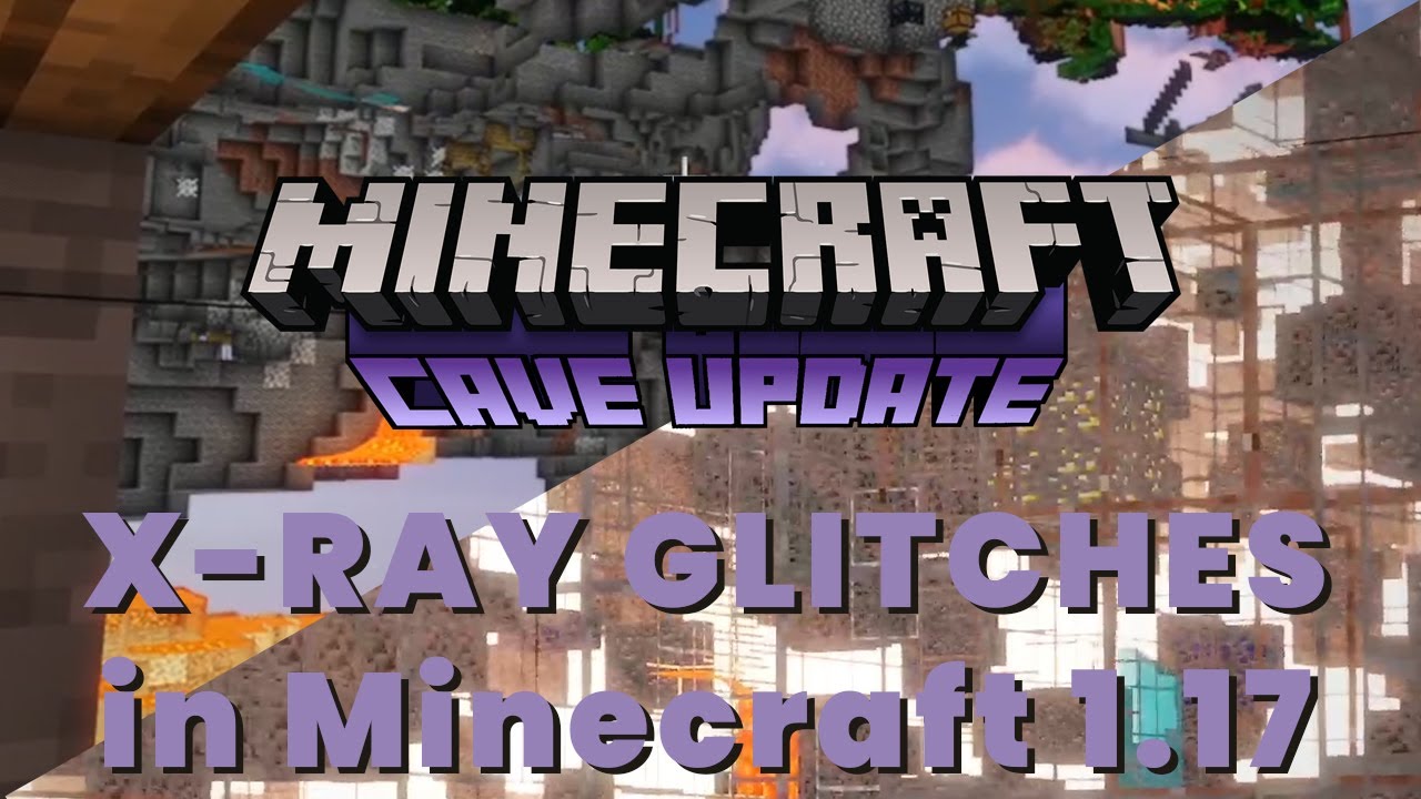 X-Ray Glitches in Minecraft 1.17 | All Minecraft Xray Glitches | Legal ...