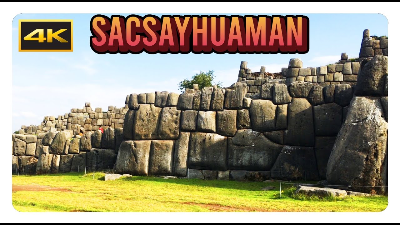 'SACSAYHUAMAN' Cusco 4K Impressive Stone Walls of the Inca Fort in ...