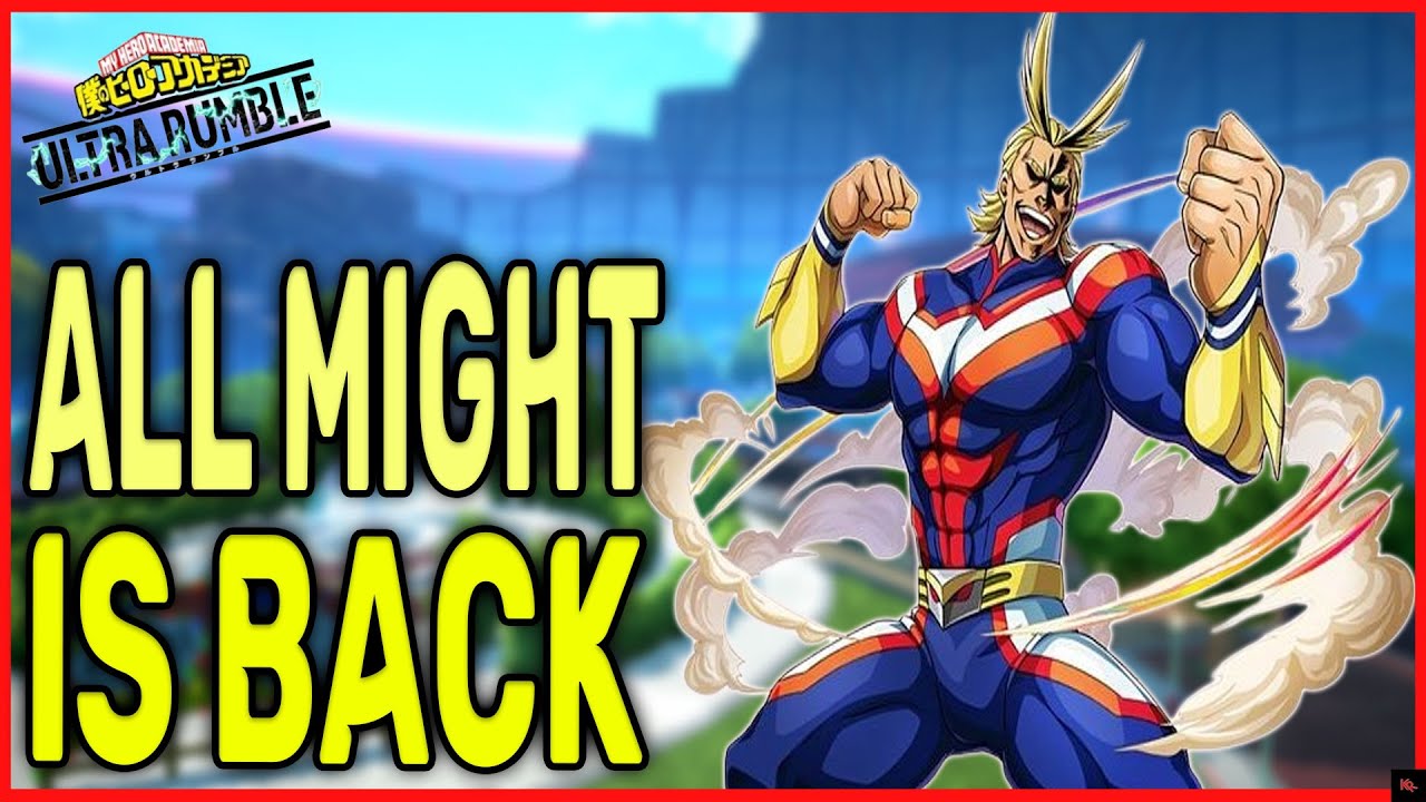 Prime All Might is BACK in New Season 3 map | MY HERO ULTRA RUMBLE ...