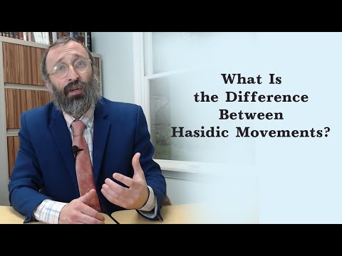 What Is the Difference Between Hasidic Movements? - YouTube