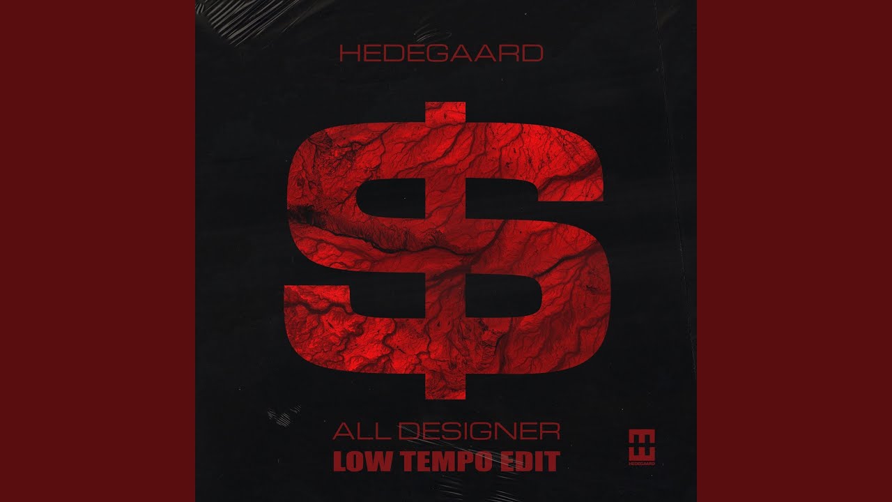 All Designer (Low Tempo Edit) - YouTube Music