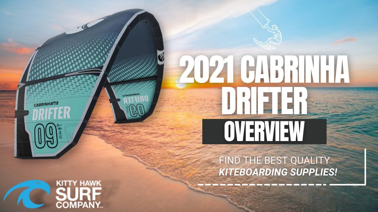 2021 Cabrinha Drifter - Kite Overview - YouTube